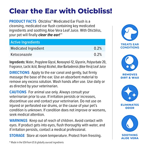 Vetnique Labs Oticbliss Ear Cleaner Wipes/Flushes for Dogs & Cats with Odor Control and Itch Relief Reduces Head Shaking - Clear The Ear (Ear Cleaning Flush, Medicated 4oz)