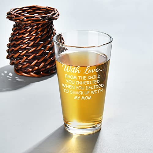 Funny Dad, Stepdad Beer Glass, With Love from the Child You Inherited Pint Glass for Stepdad Stepfather Papa Dad, Unique Christmas, Birthday, Father’s Day Gift from Stepdaughter, Stepsons, Kids 15Oz