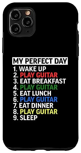 iPhone 11 Pro Max My Perfect Day - Play Guitar Funny Music Guitarist Rock Band Case