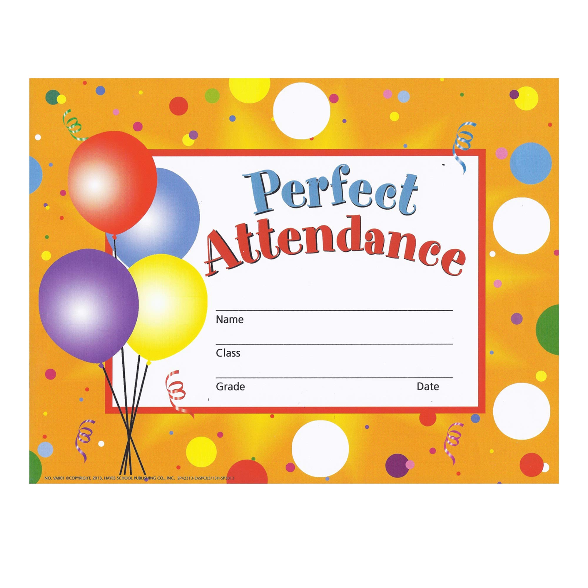 HAYES SCHOOL PUBLISHING Perfect Attendance Stick-to-It Award Certificate, 8-1/2 X 11 in (1373122)