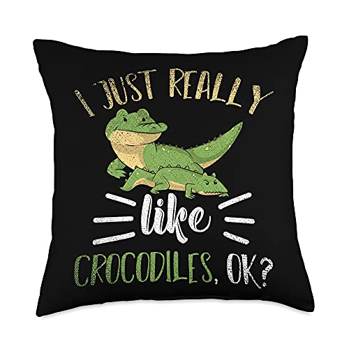Crocodile Animal Gift Funny Alligator I Just Really Like Ok Crocodile Throw Pillow, 18x18, Multicolor