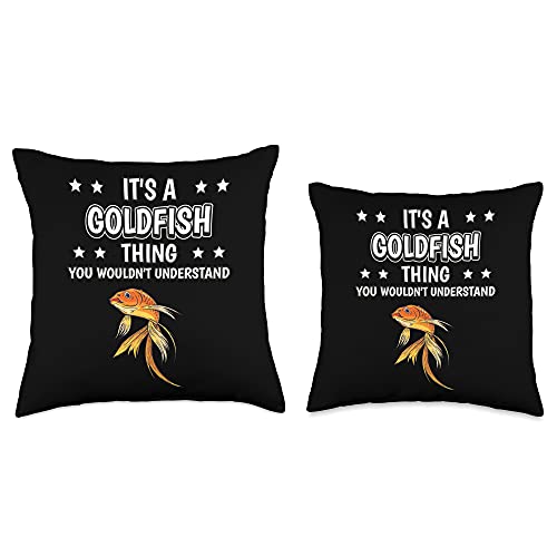 Funny Goldfish Gifts Women Men Kids Thing Funny Quote Fish Goldfish Throw Pillow, 16x16, Multicolor