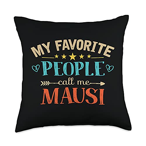 Favorite People Call Me Mausi Gifts Co My Favorite People Call Me Mausi Retro Style Funny Grandma Throw Pillow, 18x18, Multicolor