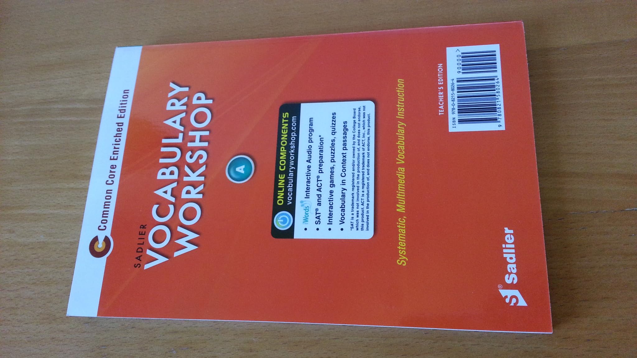 Vocabulary Workshop Common Core Enriched Edition Level A (Grade 6): Teacher Edition