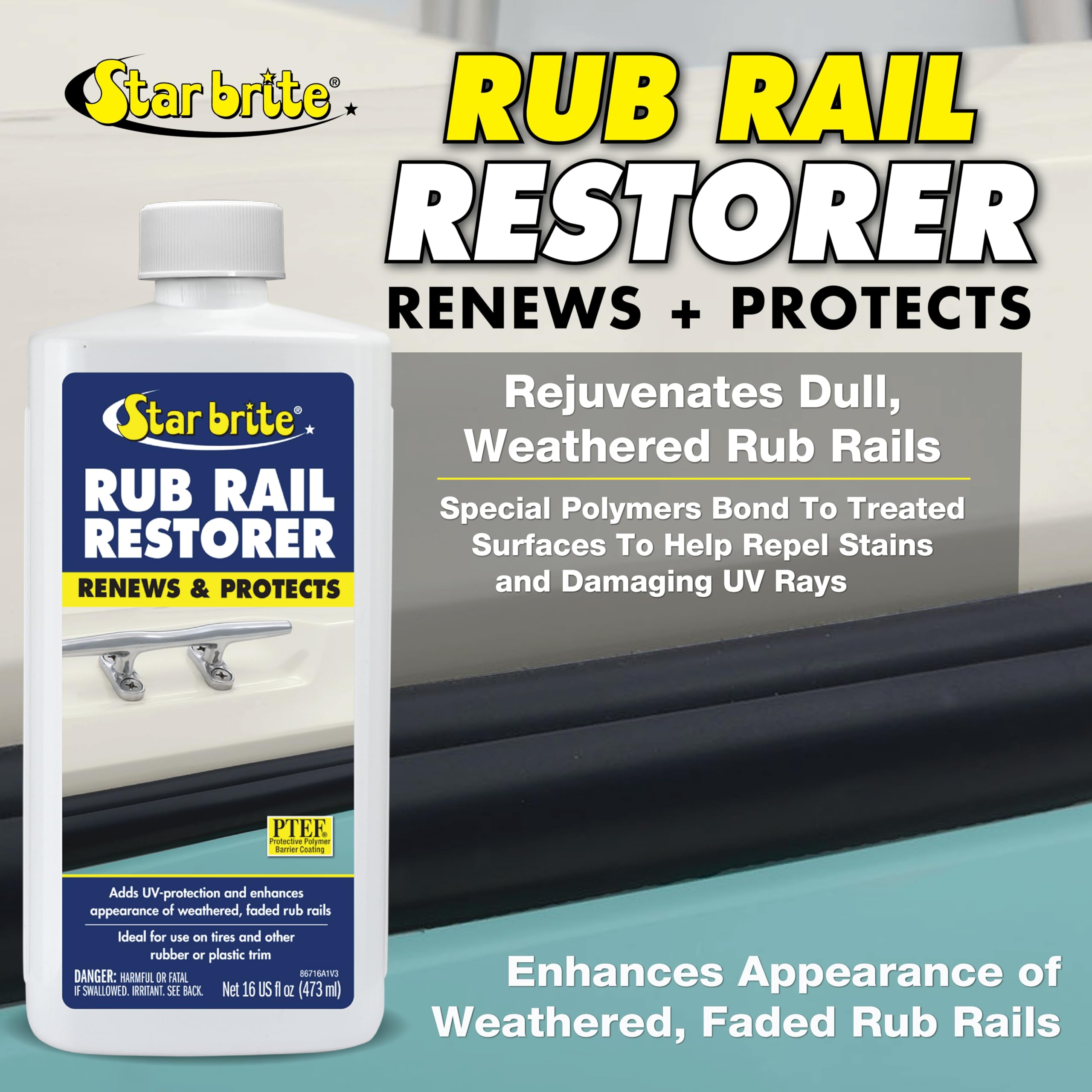STAR BRITE Rub Rail Restorer with PTEF - 16 OZ (086716)