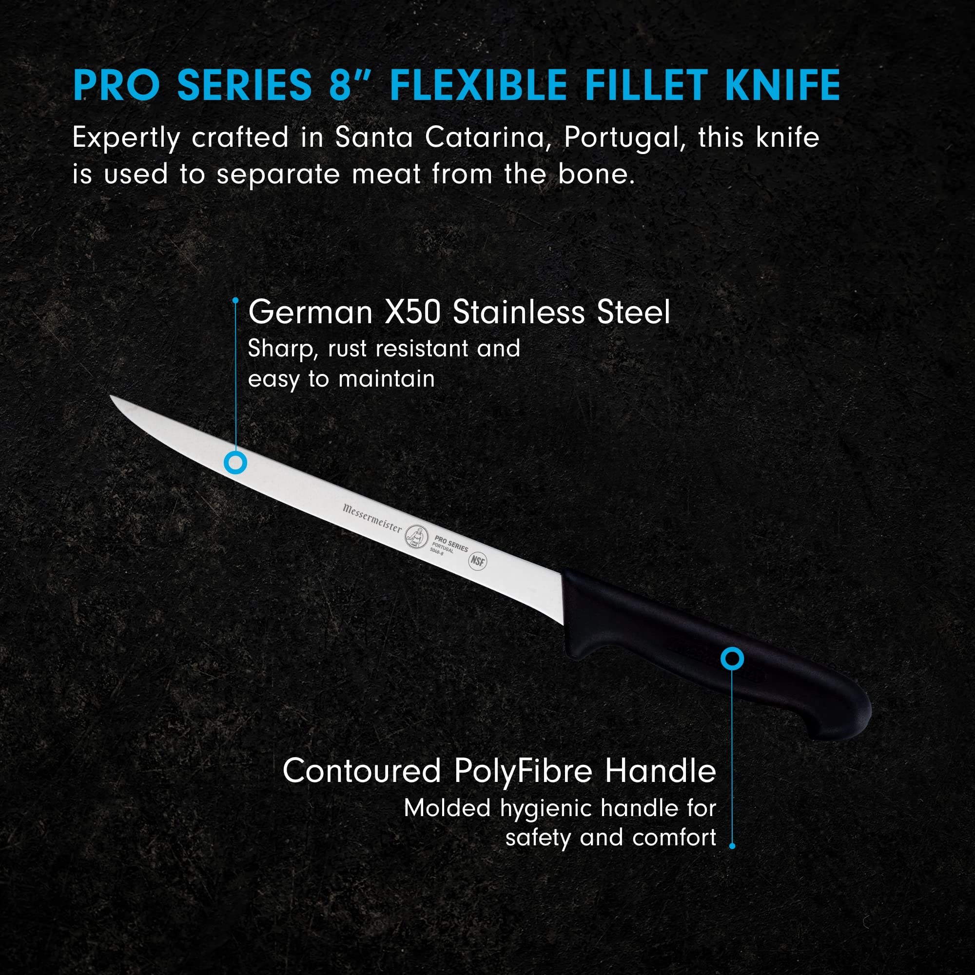 Messermeister Pro Series 8” Flexible Fillet Knife - German X50 Stainless Steel & NSF-Approved PolyFibre Handle - 15-Degree Edge, Rust Resistant & Easy to Maintain - Made in Portugal