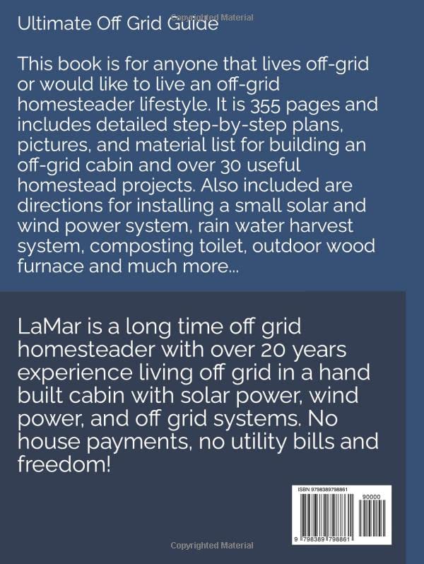 Ultimate Off Grid Guide: 20 Years Off Grid Experience Inside!