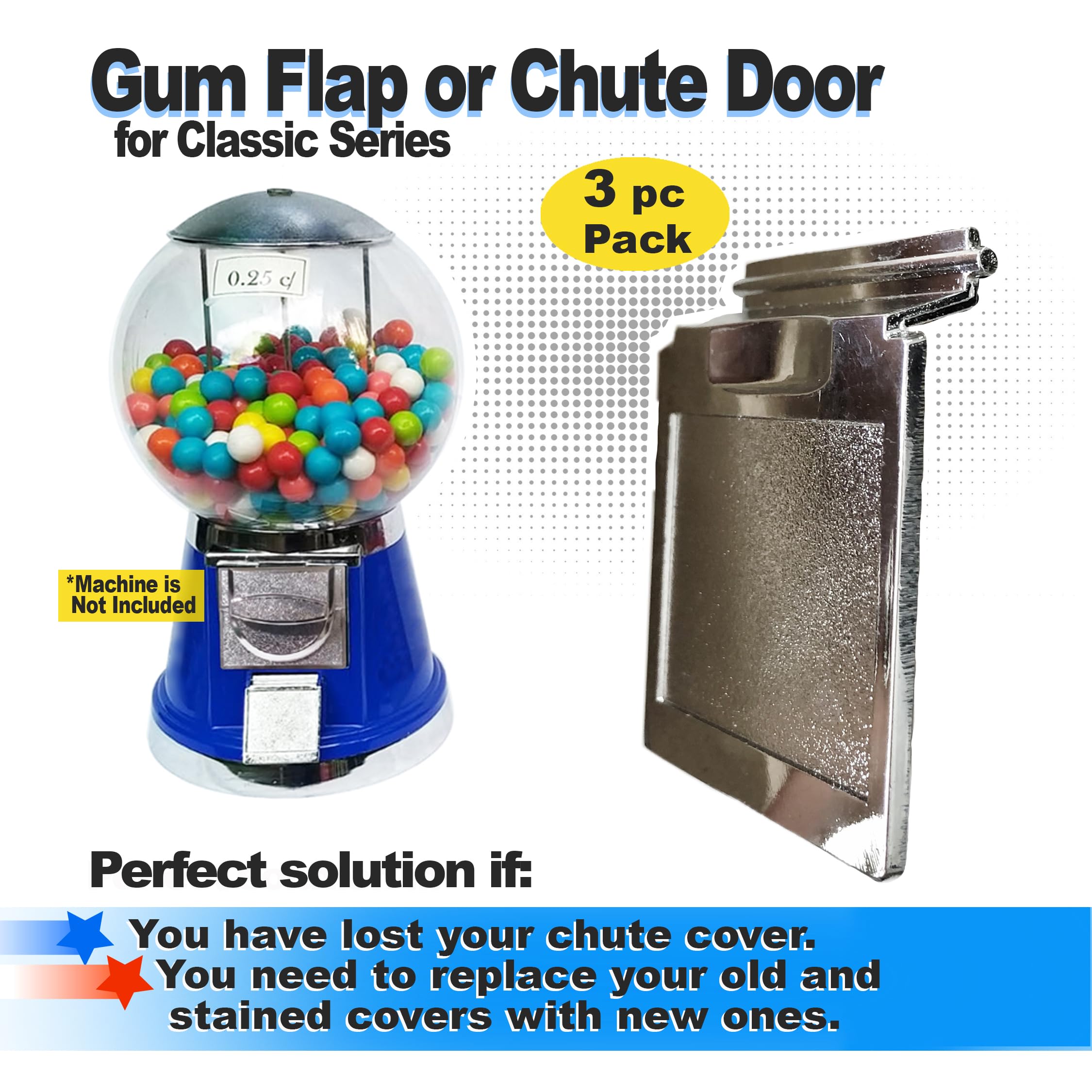 Gumball Machine Chute Lid - Classic Gumball Machine Shute lid or Gum Flap for Gumball and Toy Capsules Vending Machines. 3pc Pack - Replacement Part