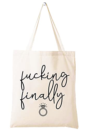 Fcking Finally - Shoulder Bag Shopping Bag Tote Bag Gift – Funny Engagement Gift for Bride - Bride to Be - Newly Engaged - Bridal Shower Gifts for Her - Bachelorette Party Gifts for Women