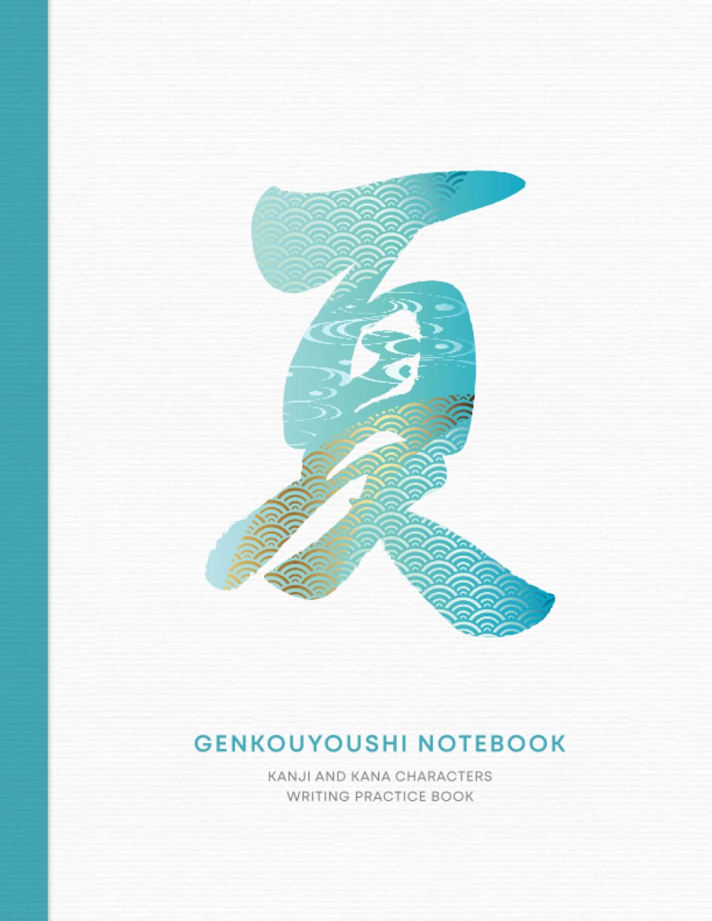 Genkouyoushi Notebook: Large Japanese Kanji Writing Practice Manuscript Paper Notebook Summer Aesthetic
