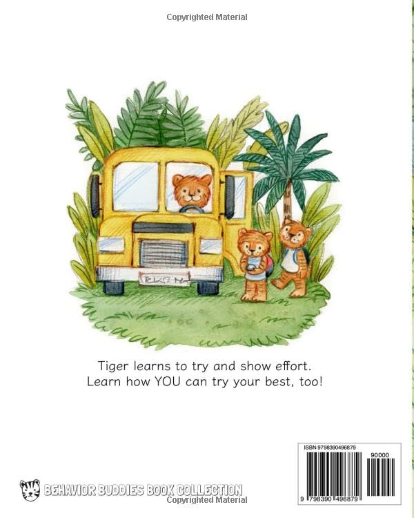 The Trying Tiger (Behavior Buddies Book Collection)