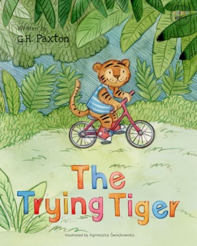 The Trying Tiger (Behavior Buddies Book Collection)