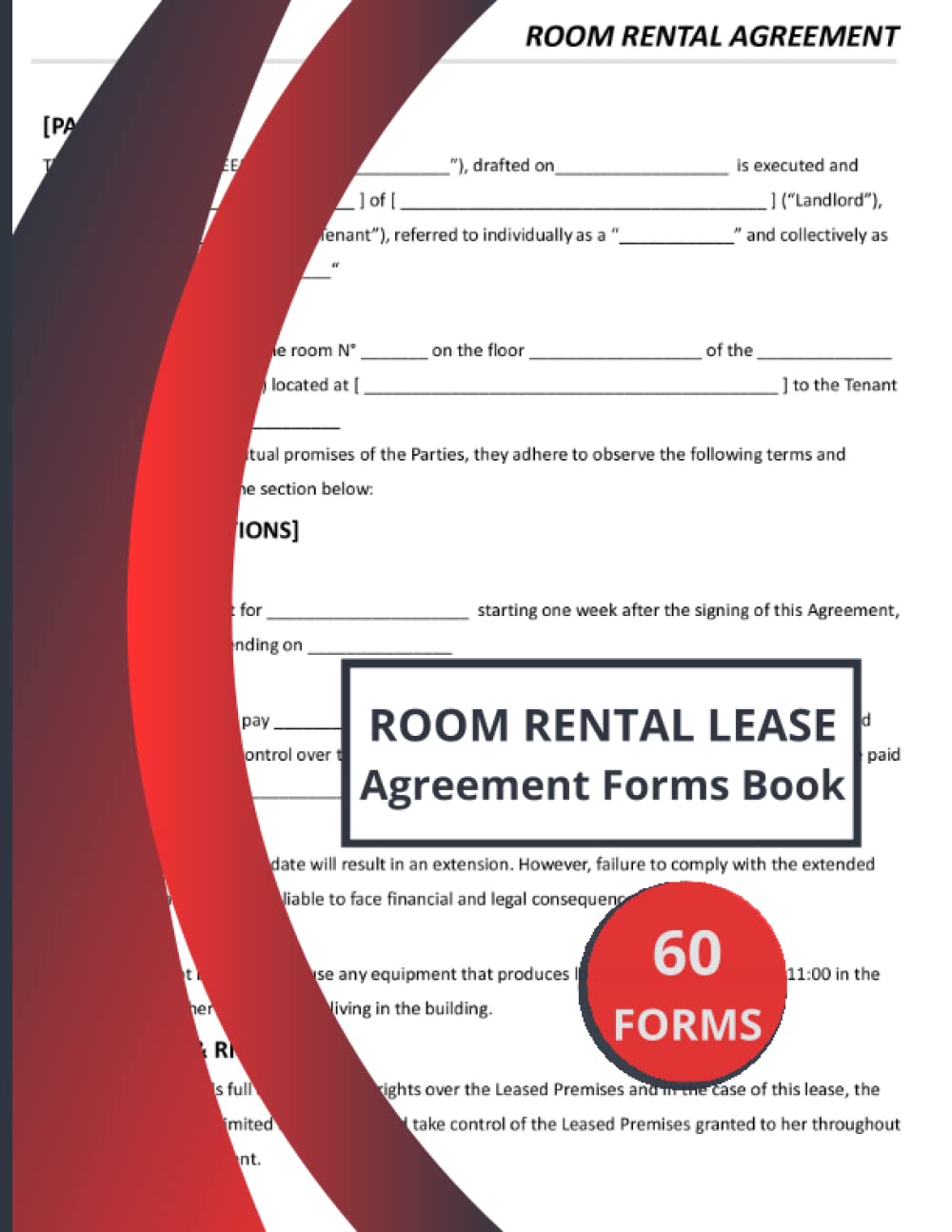 Room Rental Lease Agreement Forms Book: Rental Contract Form | Contract Between Landlord and Tenant Form | (60 Forms / 2 Pages per form)
