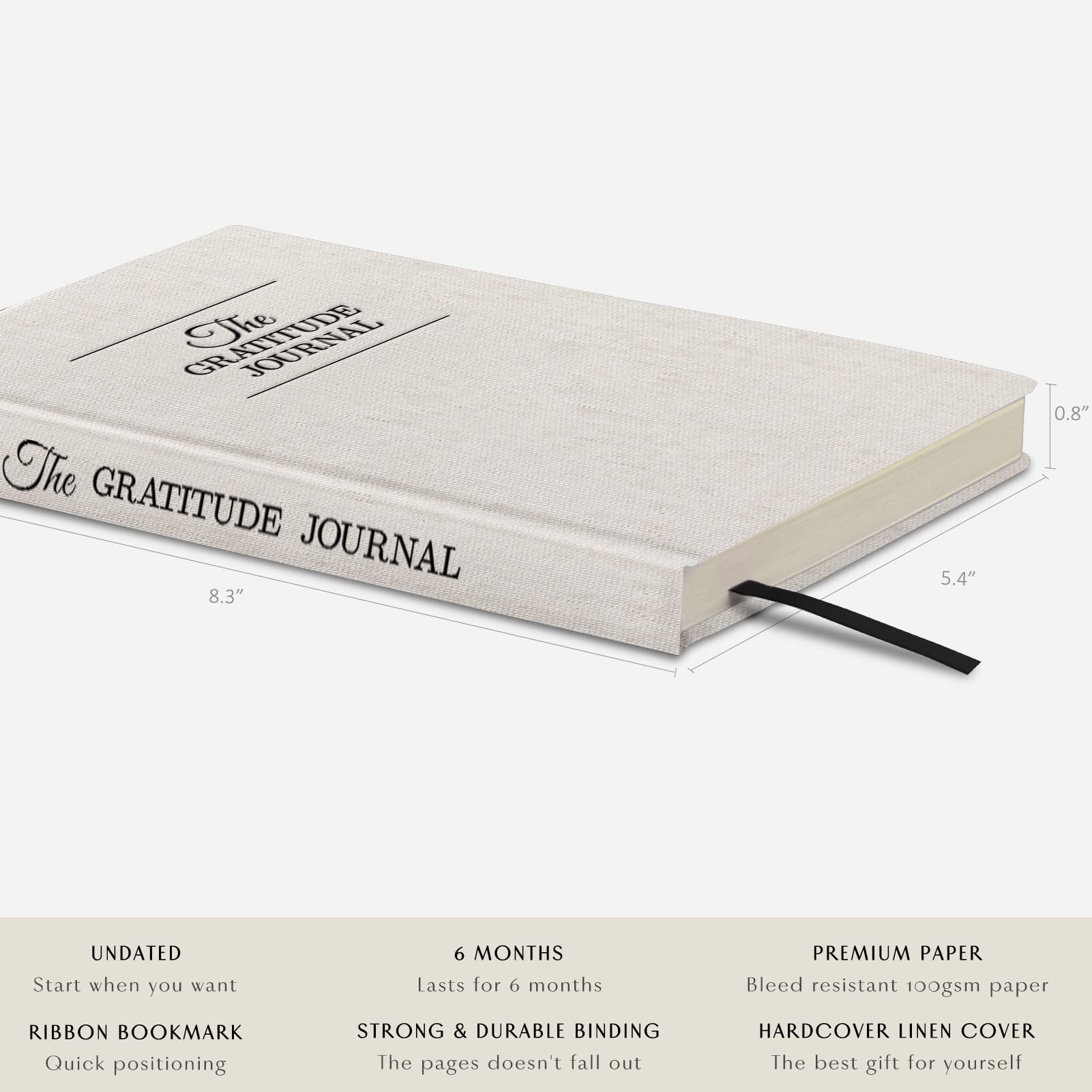 The Gratitude Journal : 5 Minute Journal a Day for More Happiness, Positivity, Affirmation, Productivity, Mindfulness & Self Care - A Simple Undated Hardcover Five Minute Guide Daily Planner and Effective Gratitude Journal for Women & Men (Beige)