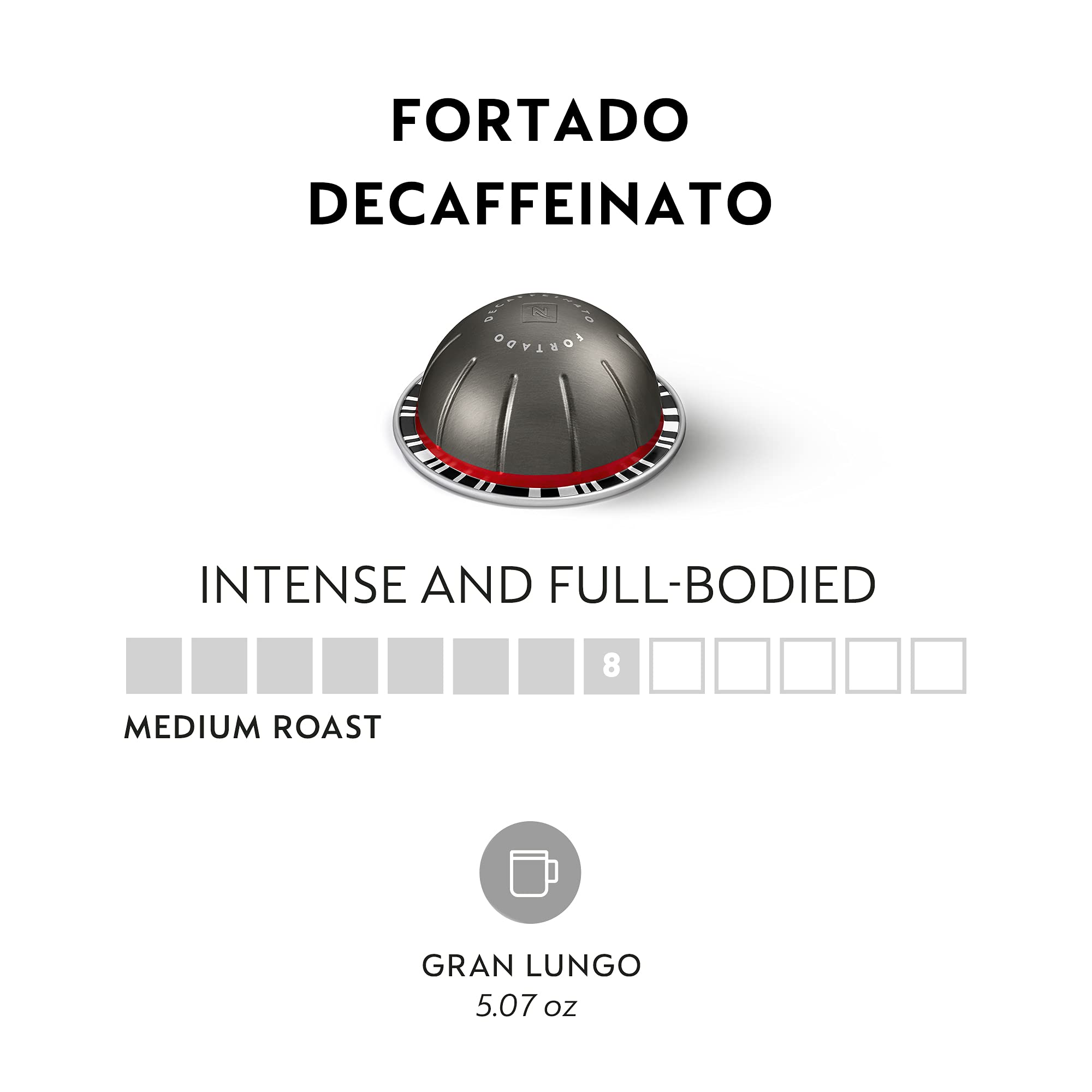 Nespresso Vertuo Fortado Decaffeinato, Gran Lungo, 30 Count Coffee Capsules (VERTUO ONLY)