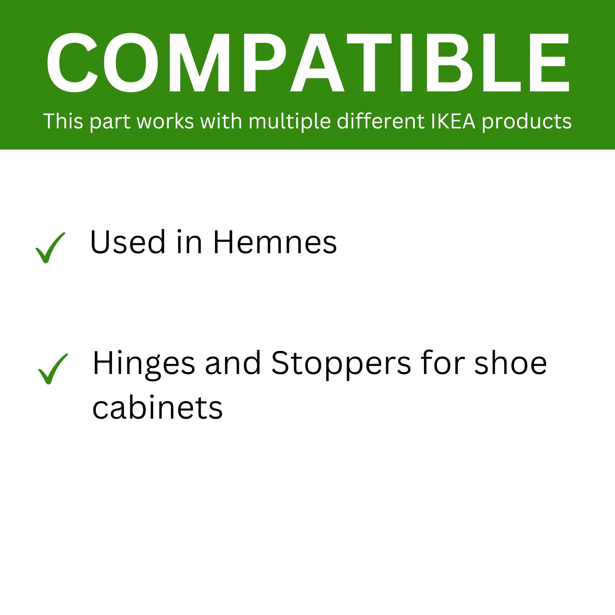 Spare Hardware Parts HEMNES Shoe Cabinet Parts Replacement for IKEA Part #110364 and #116713 (Pack of 2 Each)