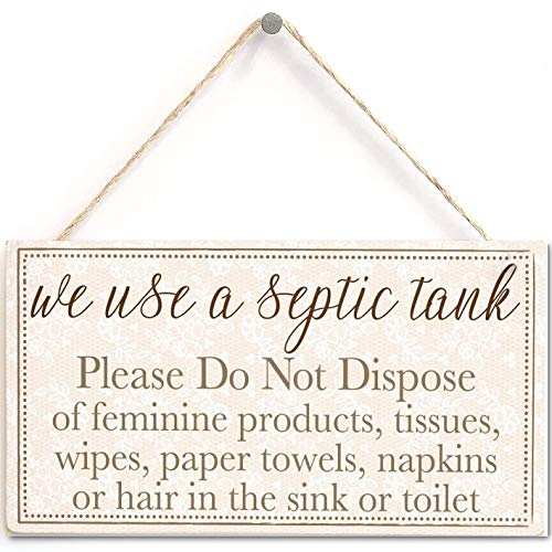 We Use a Septic Tank Please Do Not Dispose of⌠- Polite And Informative Septic Tank Sign Functional Interior House Sign 10"x5"