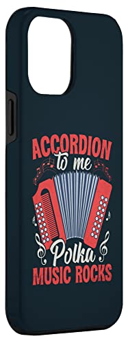 iPhone 12 Pro Max Accordion To Me Polka Music Rocks Case
