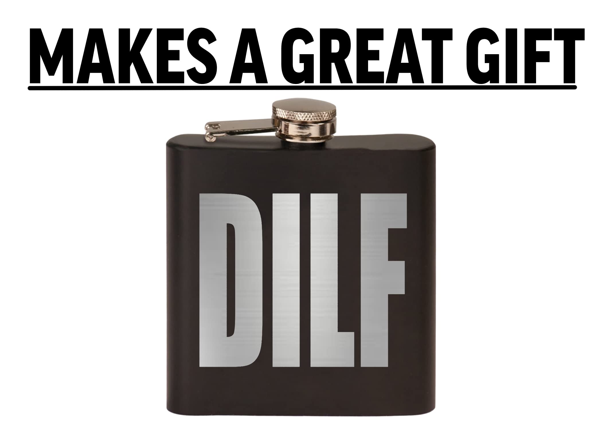 Rogue River Tactical Funny DILF Stainless Steel Hip Flask Premium Matte Black Makes a Great Gift For Him Dad Father Gag Joke Gift