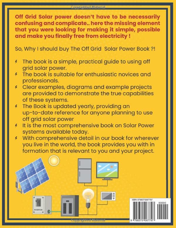The Off-Grid Solar Power: [4 in 1] A Simple Step-by-Step Guide to Design, Install and Maintain Solar energy for RVs, Cabins, Boats, and Tiny Homes to ... be free from electric energy | Secret Bonus |