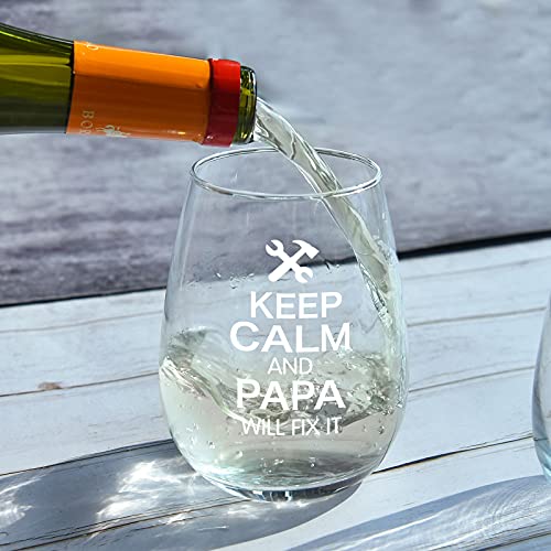 Funny Dad Wine Glass - Keep Calm And Papa Will Fix It Stemless Wine Glass 15Oz, Unique Father’s Day Gift for Dad Papa Father New Dad Husband from Daughter, Son, Wife, Dad Gift for Birthday, Christmas