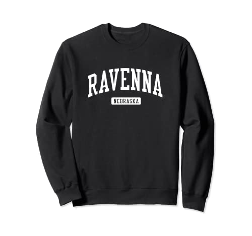 Ravenna Nebraska NE Vintage Athletic Sports Design Sweatshirt