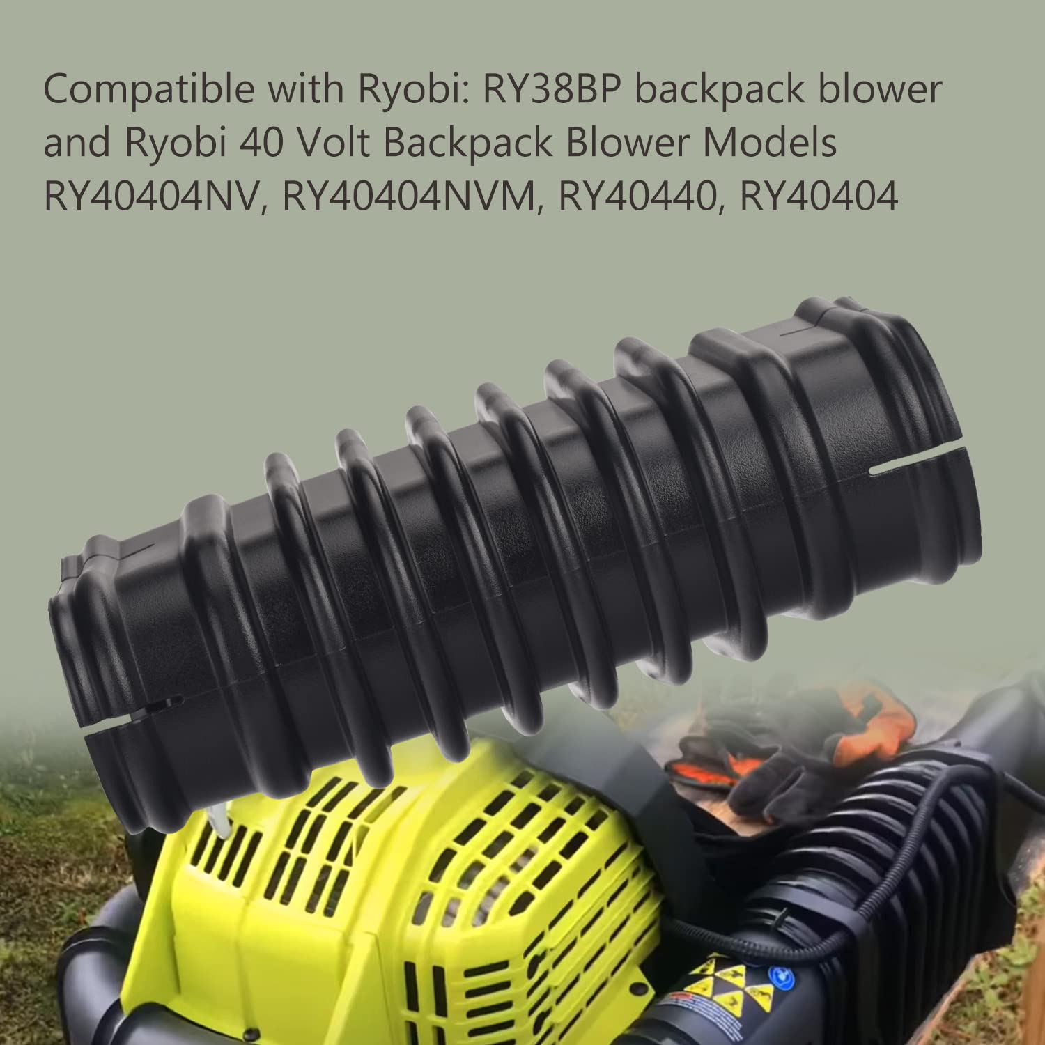 580473001 Replacement Flex Tube for Ryobi RY38BP 38cc backpack blower and Ryobi 40 Volt Blower Models RY40404NV, RY40440, RY40404 - for Ryobi leaf blower parts