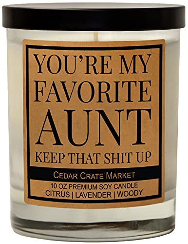 You’re My Favorite Aunt, Keep That Up Candle Gift, Hand Poured in The USA, Funny Gifts for Aunts, Friendship Gifts for Aunt, Women, Birthday Gifts for Aunt, Going Away, Long Distance, Funny Candle