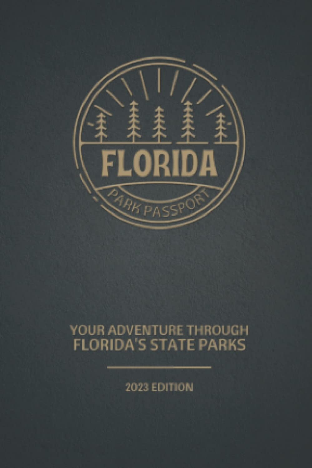 Florida Park Passport - Your Adventure Through Florida's State Parks