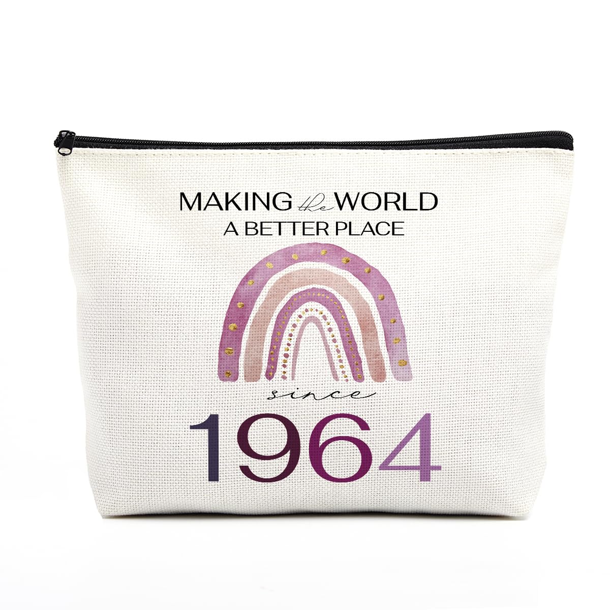 61th Birthday Gifts for Women Makeup Bag 61th Birthday Decorations Women Boho Rainbow 61 Year Old Birthday Gifts for Women Her Mom Grandma Aunt Sister Bestie Making The World A Better Place Since 1964