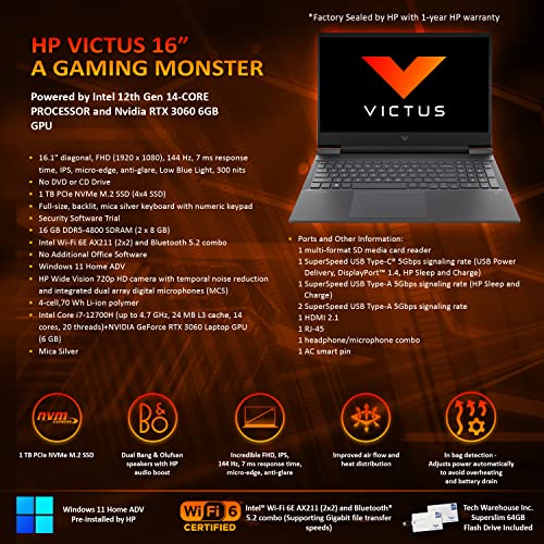 HP Victus 16 Gaming Laptop Mica Silver Intel Core i7-12700H, 16.1β FHD, 16 GB RAM, 1 TB SSD, 6GB Nvidia GeForce RTX 3060, Win 11 Home Adv, WiFi 6, 4Cell, B&OAudio, 64GB Tech Warehouse Flashdrive