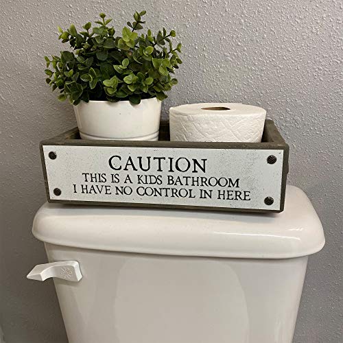 ANVEVO Caution This is A Kids Bathroom, I Have No Control in Here β Bathroom Box β Cute & Funny Rustic Farmhouse Bathroom Decor - Toilet Paper Holder - Wood Boxes with Sayings β Diaper Caddy