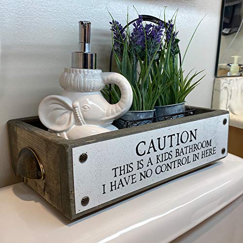 ANVEVO Caution This is A Kids Bathroom, I Have No Control in Here β Bathroom Box β Cute & Funny Rustic Farmhouse Bathroom Decor - Toilet Paper Holder - Wood Boxes with Sayings β Diaper Caddy