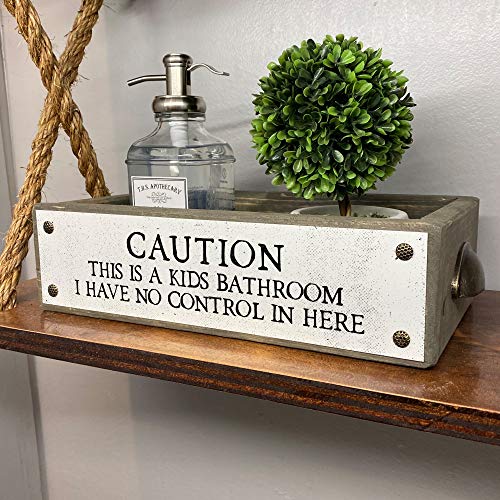 ANVEVO Caution This is A Kids Bathroom, I Have No Control in Here β Bathroom Box β Cute & Funny Rustic Farmhouse Bathroom Decor - Toilet Paper Holder - Wood Boxes with Sayings β Diaper Caddy