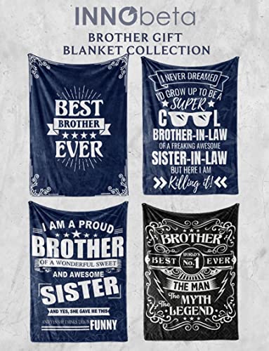 InnoBeta Brother Bed Flannel Throws, Best Brother Ever Blankets from Brother or Sister (50"x 65")