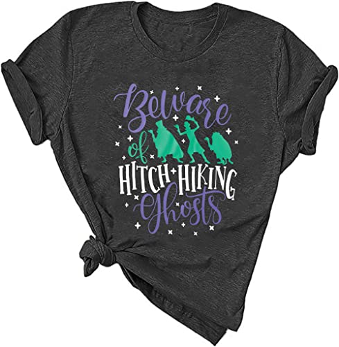 Beware of Hitch Hiking Ghost Shirt Women Funny Halloween Shirt Haunted Shirt Ghost T-Shirt Short Sleeve Shirt Gray