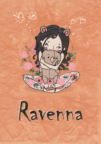 Ravenna: Taccuino A5 | Nome personalizzato Ravenna | Regalo di compleanno per moglie mamma sorella figlia | Ragazza carina con orsacchiotto | 120 ... formato A5 (14.8 x 21 cm) (Italian Edition)