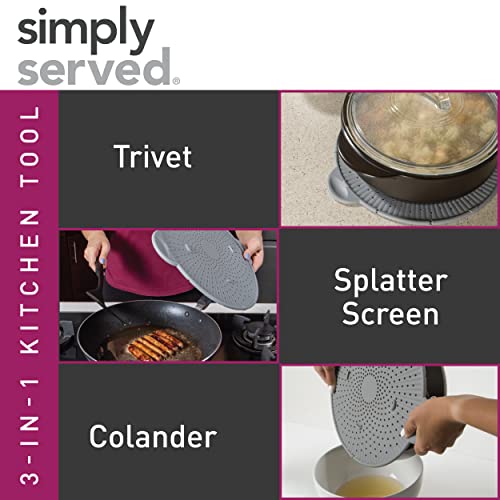 Simply Served Silicone Splatter Screen, Multi-Use Kitchen Tool, Protect Stovetop and Counters, 3-in-1 Silicone Kitchen Trivet, Splatter Screen, and Colander Lid, Gray