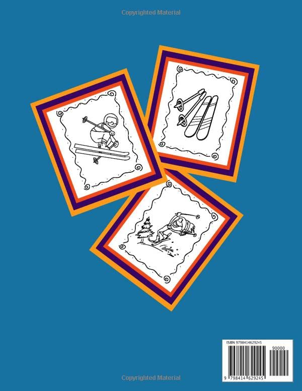 Libro da colorare di sci per bambini: carino e unico sci da colorare pagine per ragazzi e ragazze da 4 a 8 anni, grande regalo di vacanza per i bambini che amano gli sport invernali (Italian Edition)