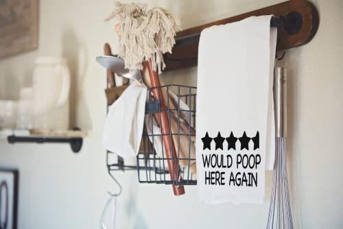 Handmade Funny Kitchen Towel - Would Poop Here Again - 100% Cotton Funny Hand Towel for Bathroom - 28x28 Inch Perfect for Housewarming-Christmas-Mothersā Day-Birthday Gift