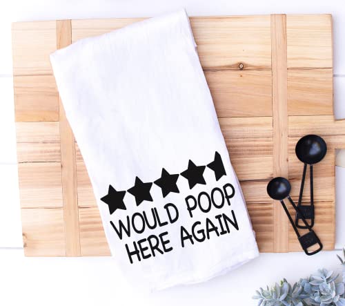 Handmade Funny Kitchen Towel - Would Poop Here Again - 100% Cotton Funny Hand Towel for Bathroom - 28x28 Inch Perfect for Housewarming-Christmas-Mothersā Day-Birthday Gift