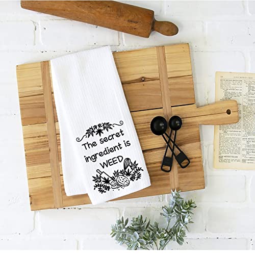 The Secret Ingredient is Weed Funny Farmhouse Kitchen Decor Cute Housewarming Gift Novelty Dish Towel (Ingredient is Weed)