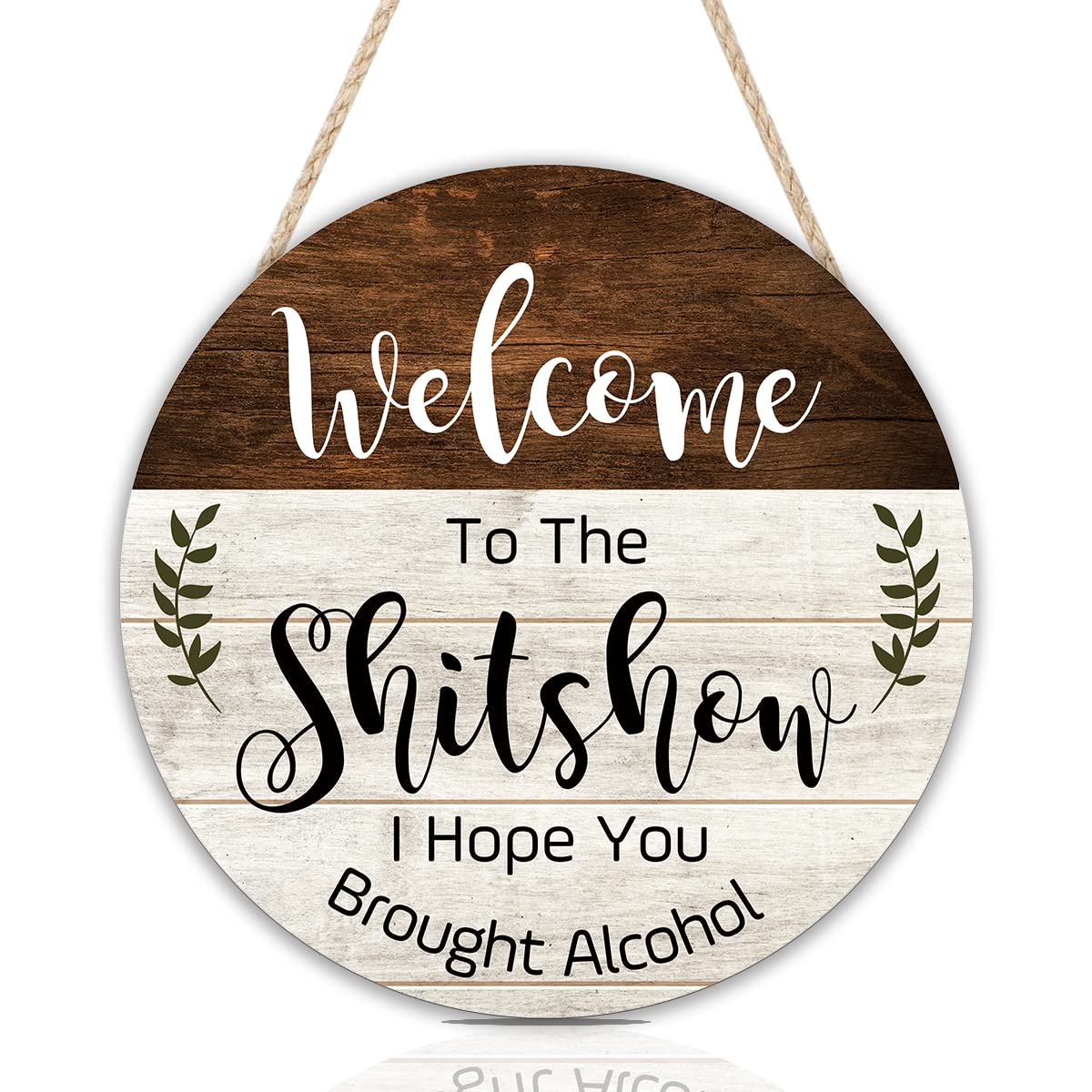 CHDITB Welcome to the Shitshow Wood Door Sign, Alcohol Shitshow Rustic Wall Door Hanging Sign(12”x12”), Funny Welcome Wall Hanging Sign Plaque for Front Door Entryway Porch Bar Pub Farewell Party