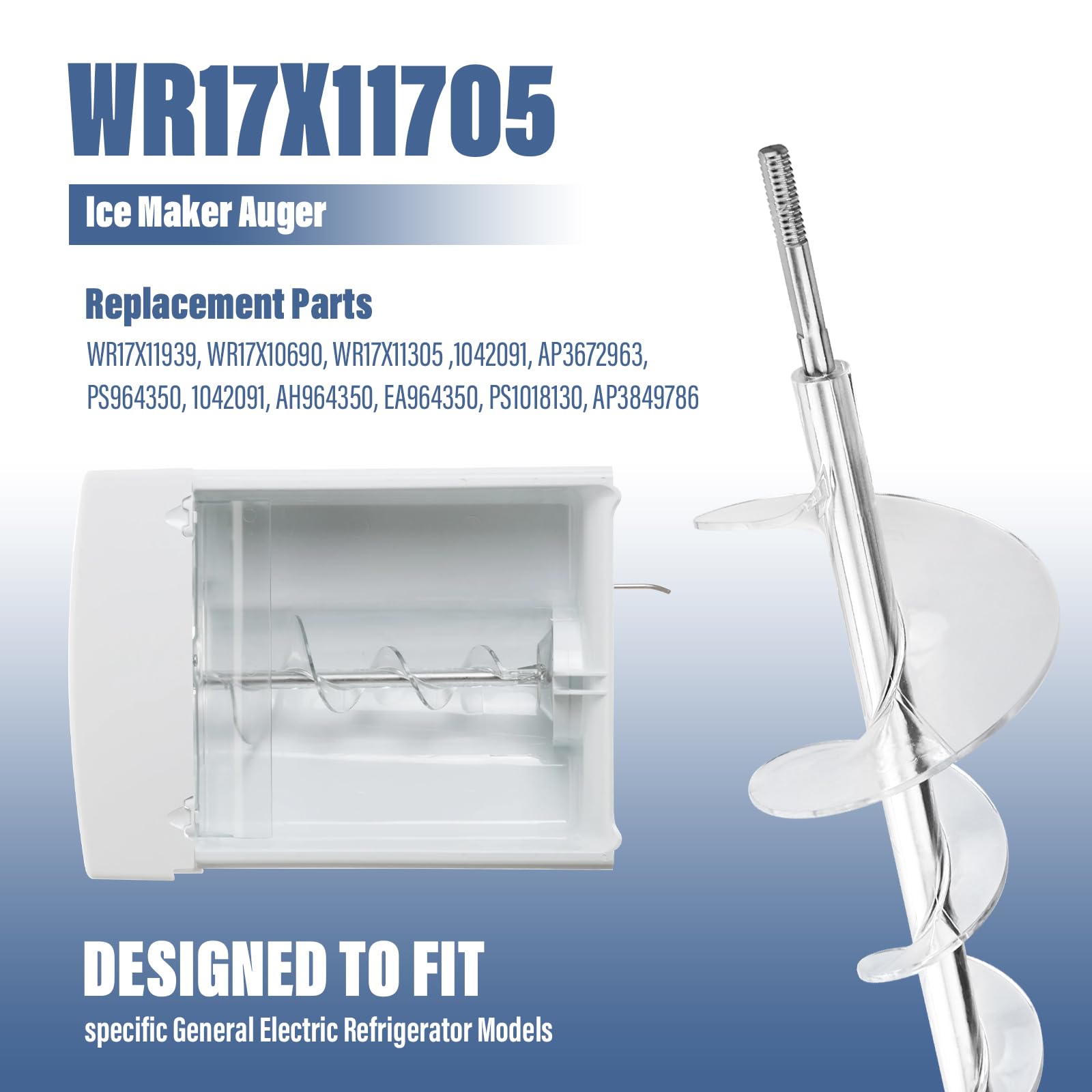 Upgrade Ice Maker Dispenser Auger for GE Refrigerator Replacement Parts WR17X11705 WR17X11939 PS1018130 AP3849786 AP3672963 PS964350 Ice Bucket Auger