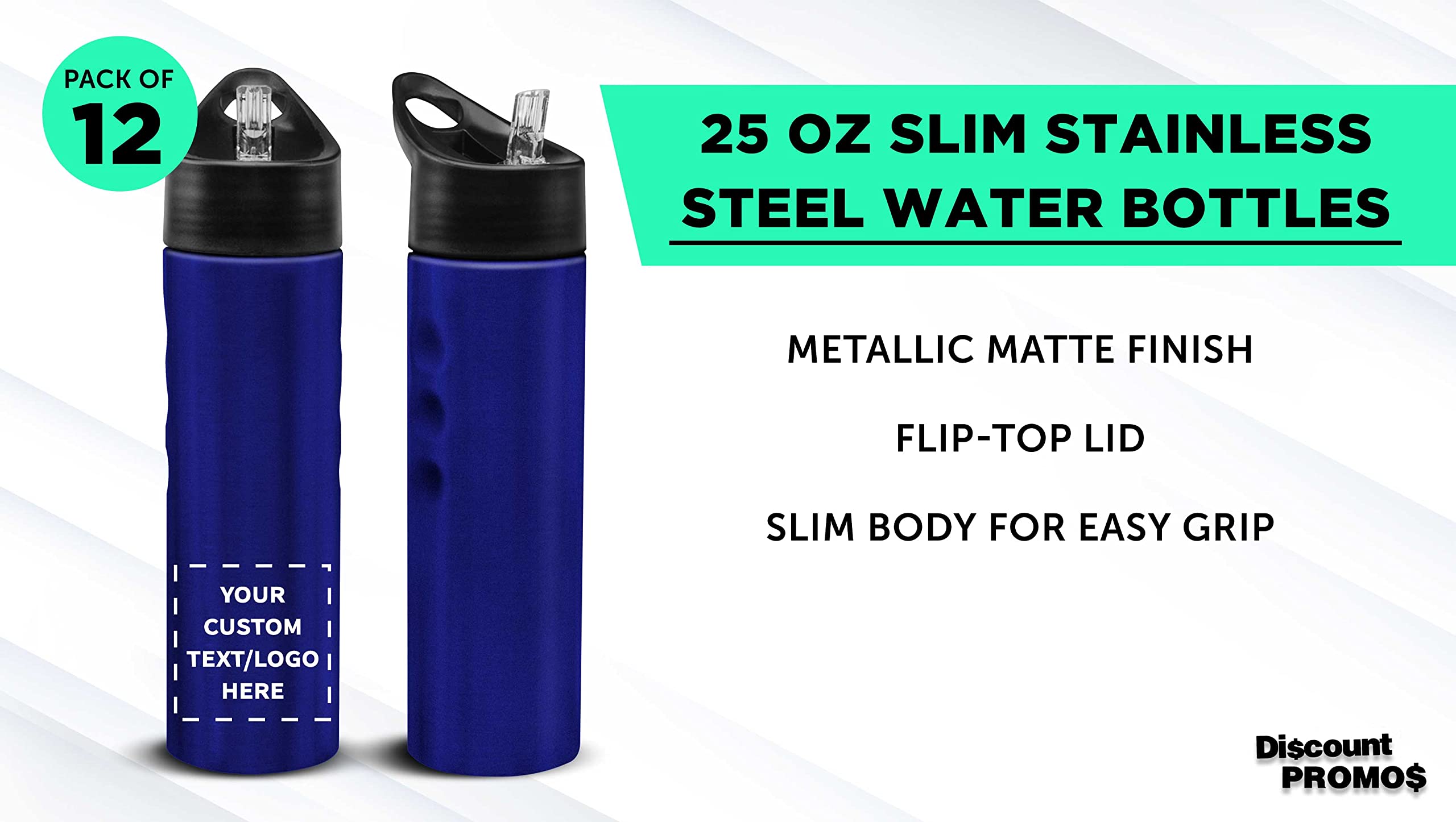 DISCOUNT PROMOS Custom Slim Stainless Steel Water Bottles 25 oz, 12 pack, Personalized Text, Logo, Reusable Gym Sports Bulk Pack, Blue