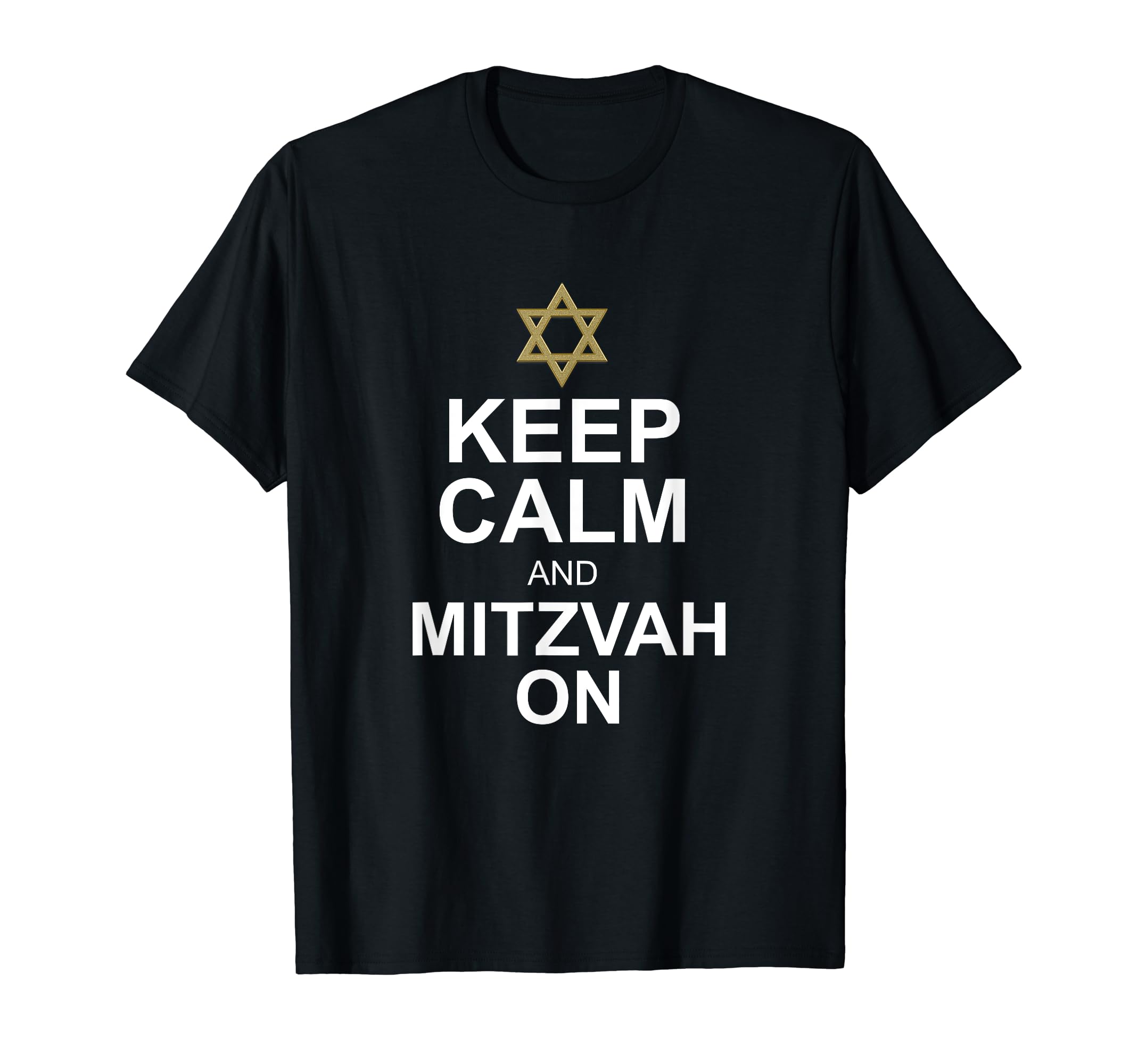 Bar Mitzvah Tee Funny Keep Calm & Mitzvah On T-Shirt