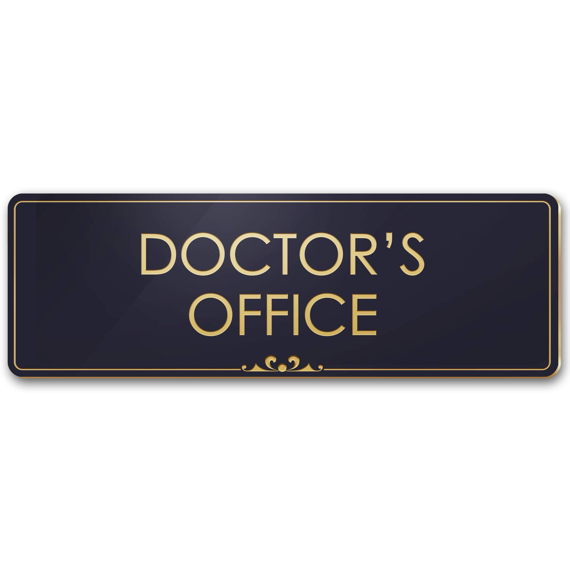 Doctor's Office SignBlack/Gold, Engraved, 3" x 9", Fade Resistance, Indoor/Outdoor Use, USA MADE By My Sign Center