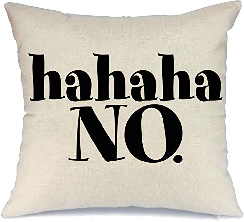 Decorative Linen Square Throw Pillow Cover Go Away Hahaha No Sarcastic Text Good Scrap Booking Press Abstract Antisocial Beauty Black Boring Cozy Cushion Pillowcase Case for Couch Car 18 x 18 Inch
