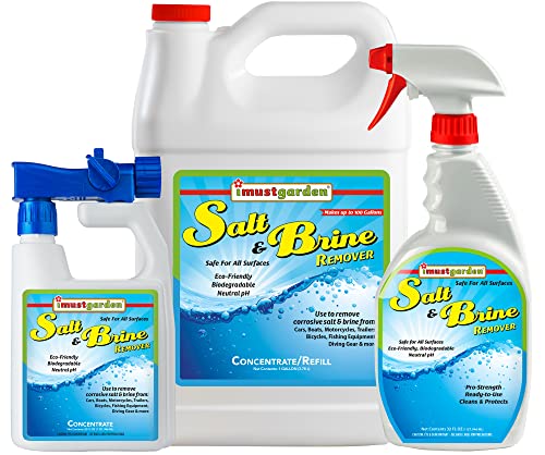 I Must Garden Salt & Brine Remover: Safely Removes Salt and Brine from Vehicles and Marine Equipment β 32oz Concentrate w/Hose End Sprayer