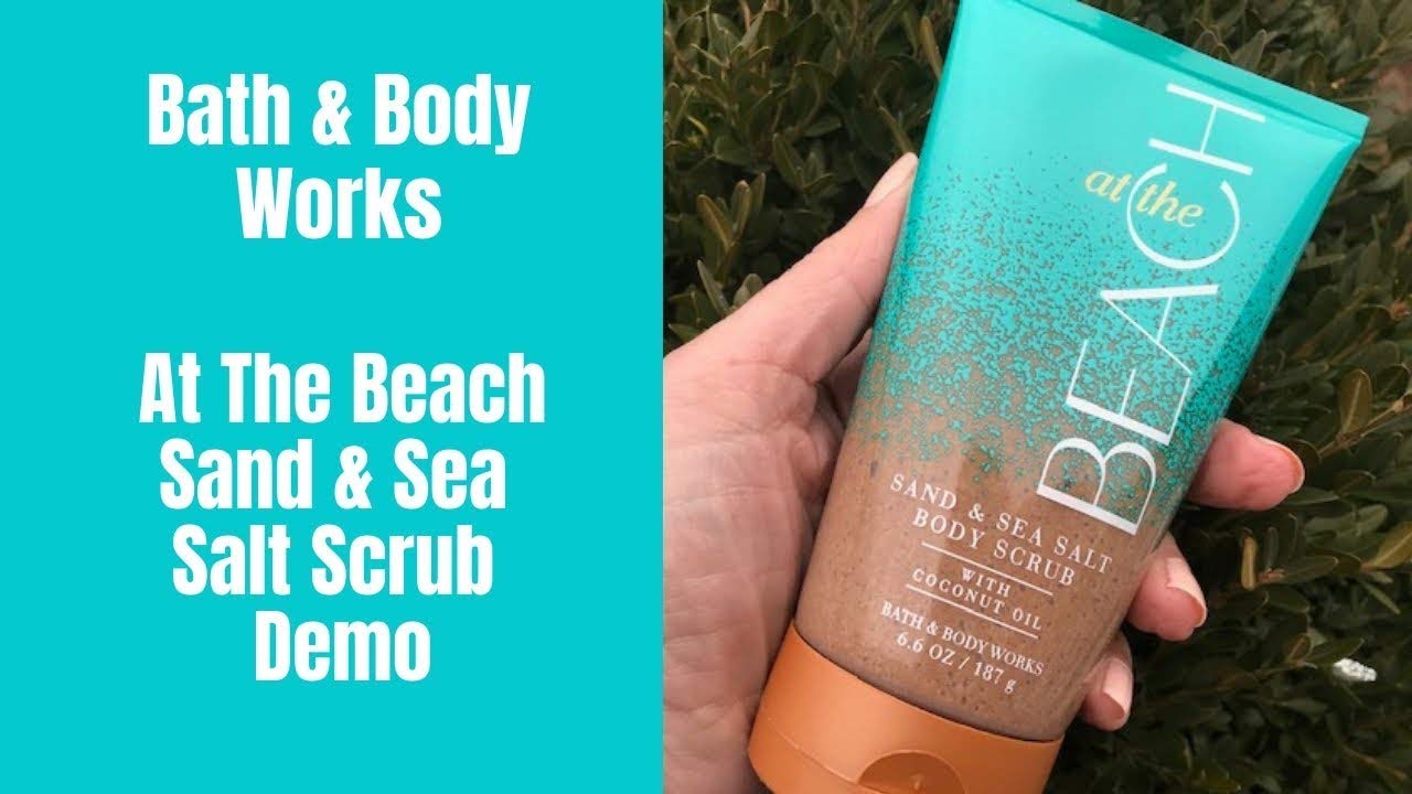 Bath & Body Works 6.6 Ounce Sand & Sea Salt Scrub with coconut oil At the Beach Scent (Packaging may vary)